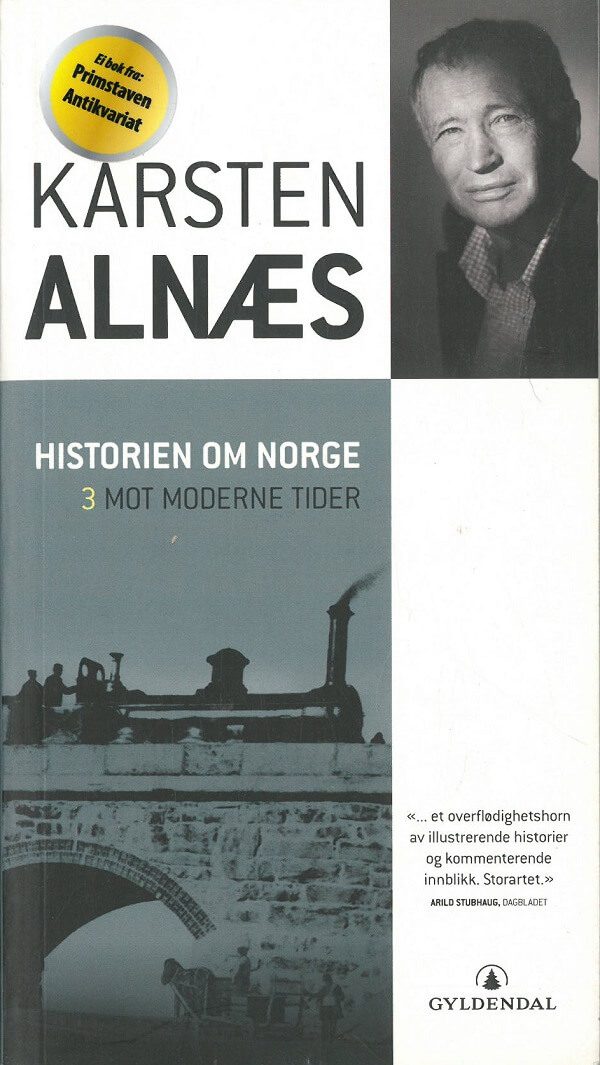 Historien om Norge 3. Mot moderne tider (brukt bok) | Primstaven ...